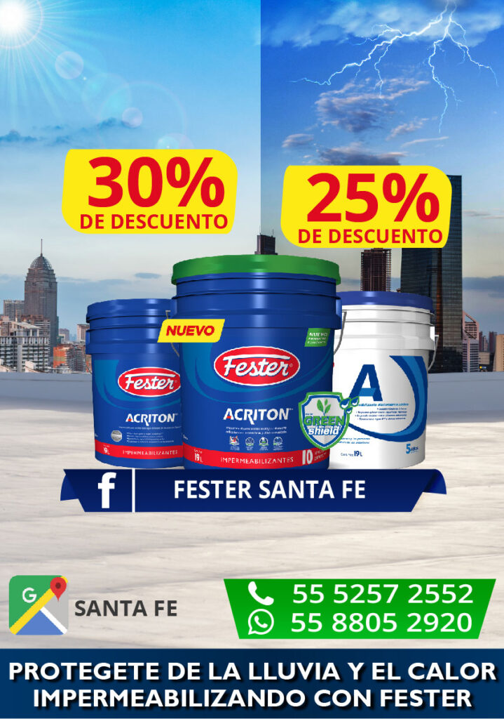 Fester Santa Fe | Vamos a tu Casa y Cotizamos ¡Gratis!
